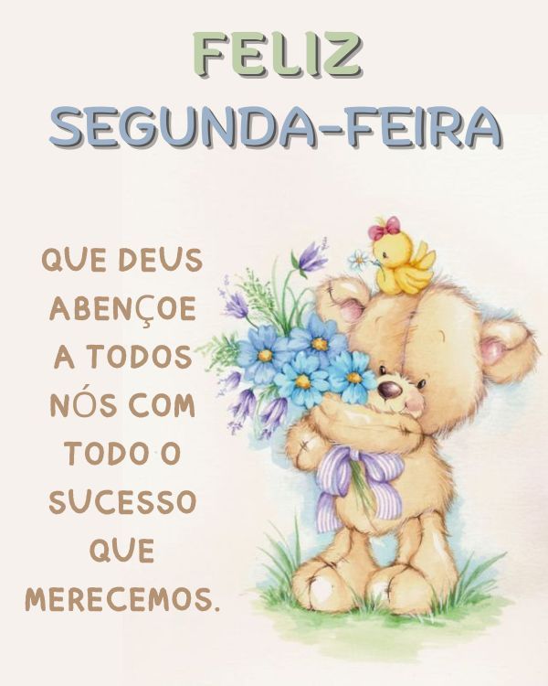 Frases de Feliz Segunda-feira Maravilhosa com lindas Imagens