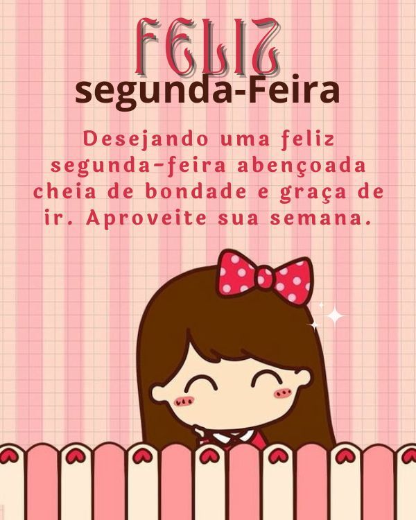 Frases de Feliz Segunda-feira Maravilhosa com lindas Imagens