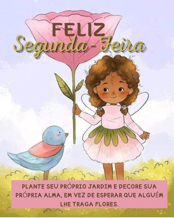 Frases de Feliz Segunda-feira Maravilhosa com lindas Imagens
